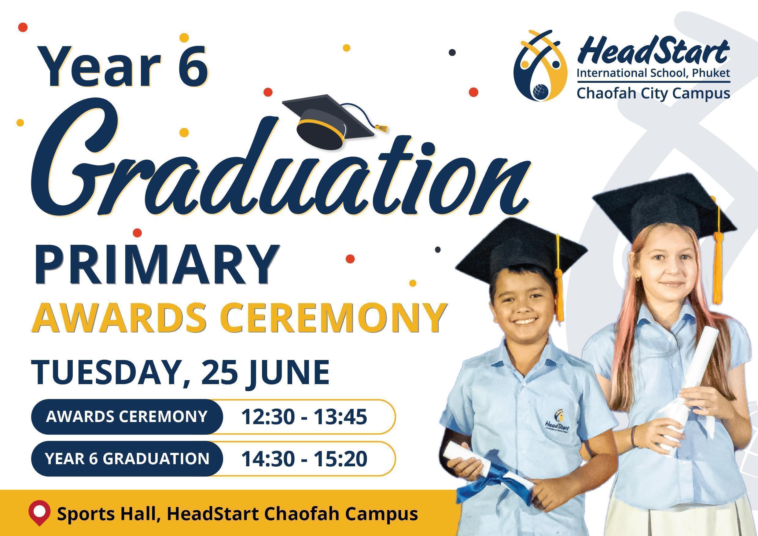 Primary Awards & Year 6 Graduation Ceremony | HeadStart International ...